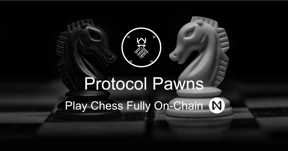 Protocol Pawns - Play Chess Fully On-Chain